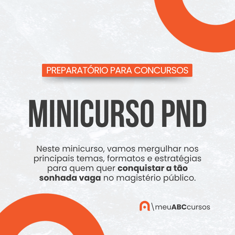 MINICURSO PND: O QUE É E COMO SE PREPARAR? | PRESENCIAL - Meu ABC C...