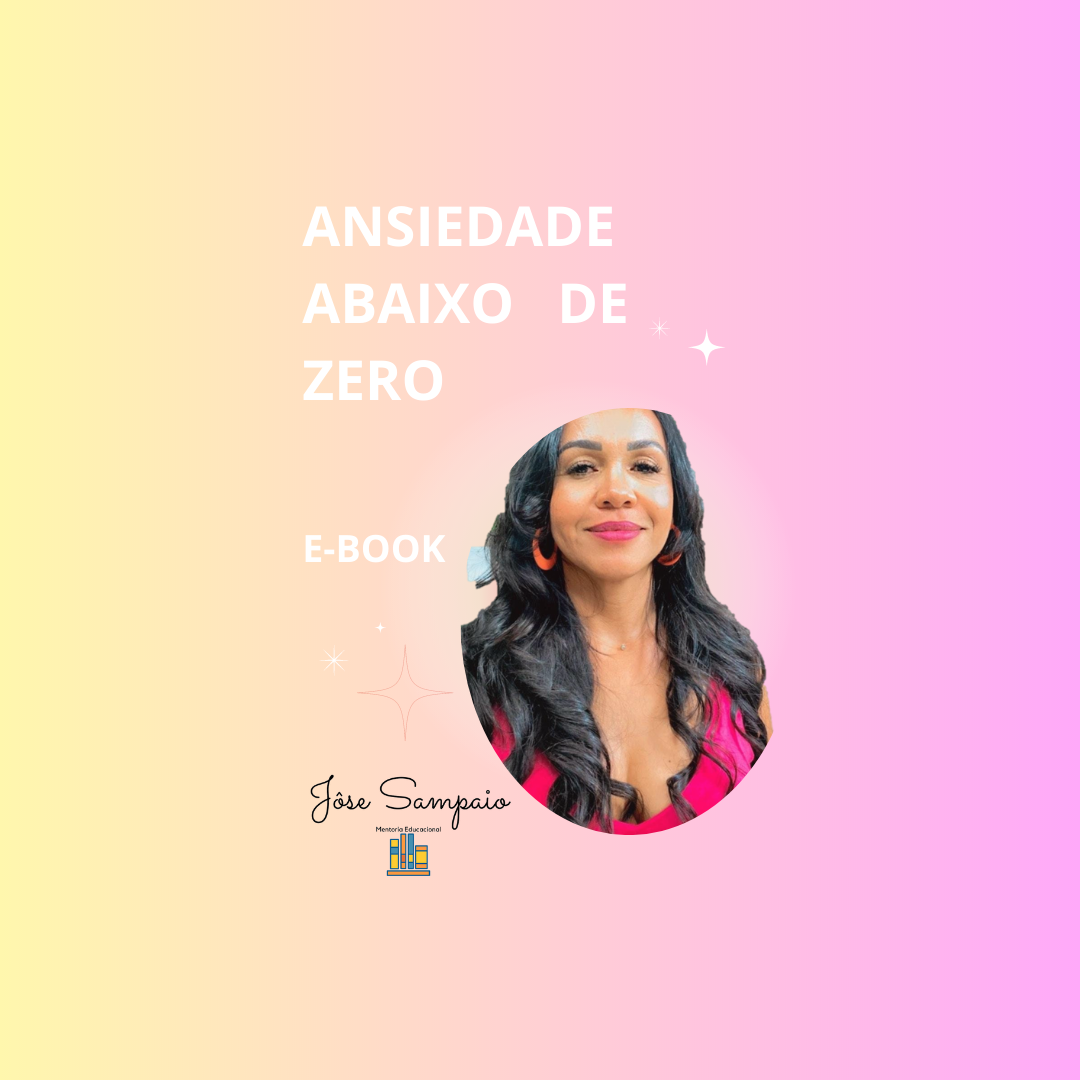 E-book Ansiedade Abaixo de Zero - Jôse Sampaio | Hotmart