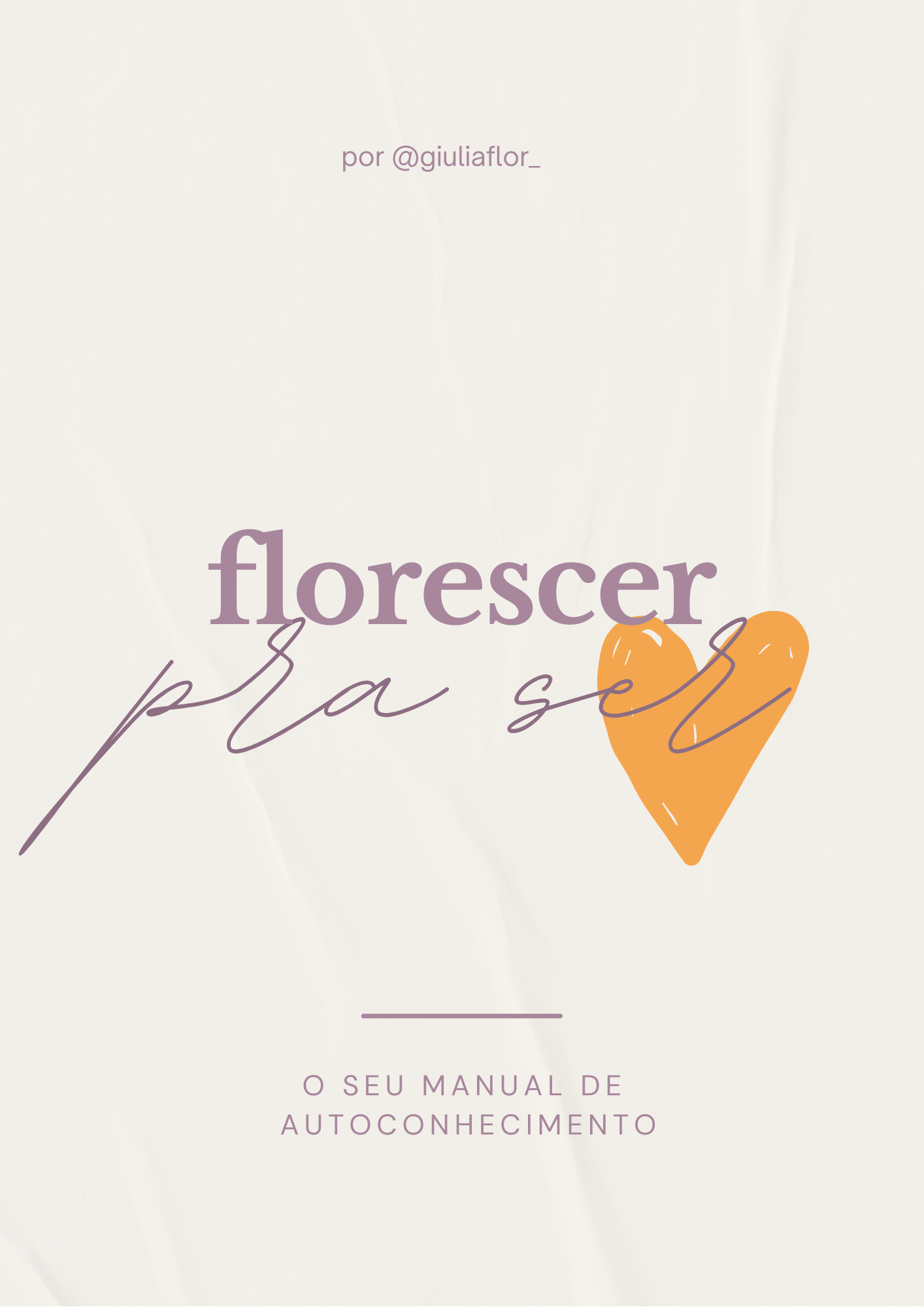 Ebook Flore(ser) - Giulia Amorim de Lauro | Hotmart