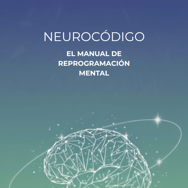 Neurocódigo el manual de reprogramación mental - Wen e Itza | Hotmart