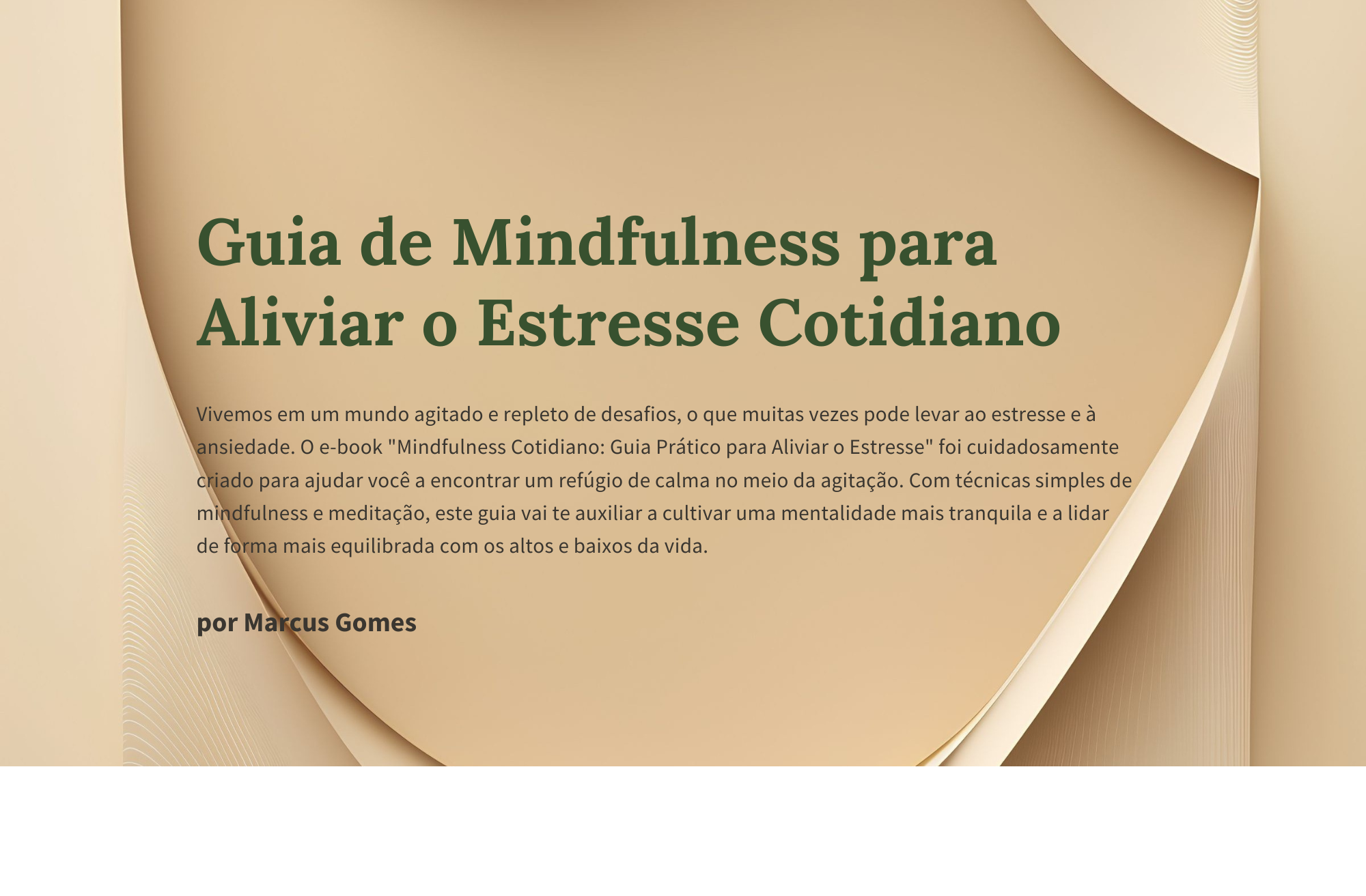 Guia de Mindfulness para Aliviar o Estresse Cotidiano - Marcus Vini...