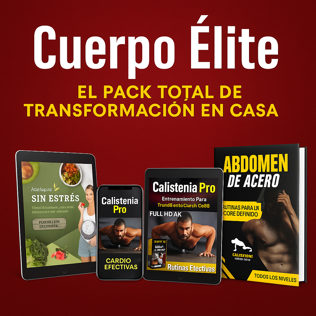 Cuerpo Élite: El Pack Total de Transformación en Casa