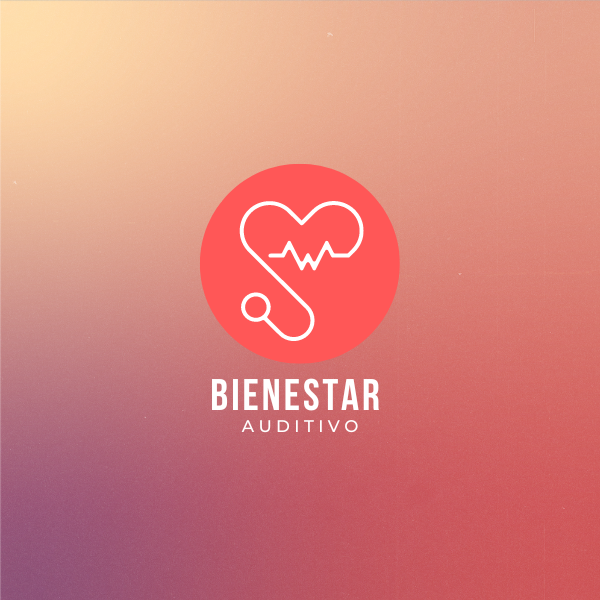 BIENESTAR AUDITIVO