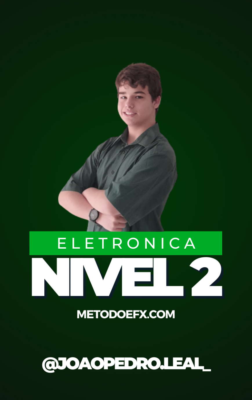 Eletrônica Nivel 2 - João Pedro Leal | Hotmart