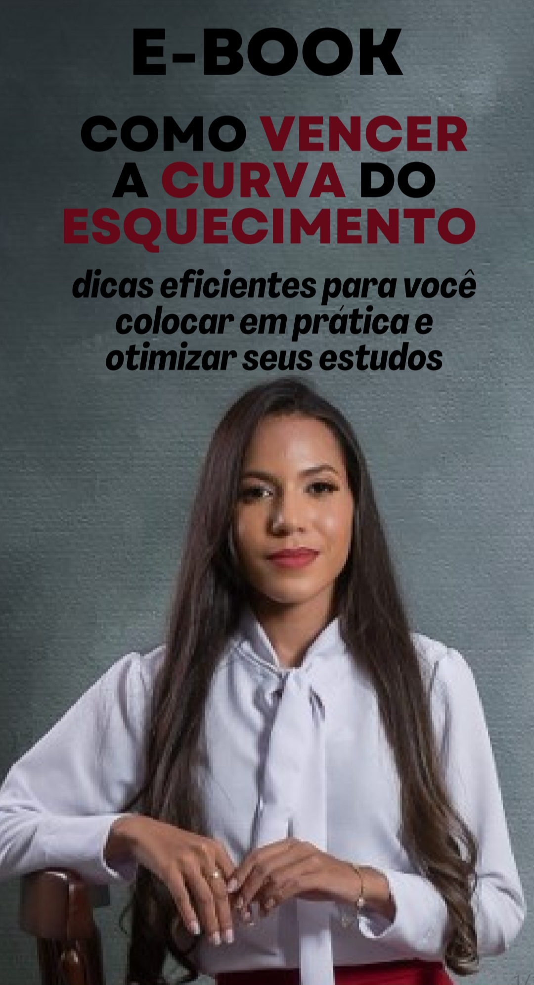 COMO VENCER A CURVA DO ESQUECIMENTO - Lunaria Ruth da Silva leite