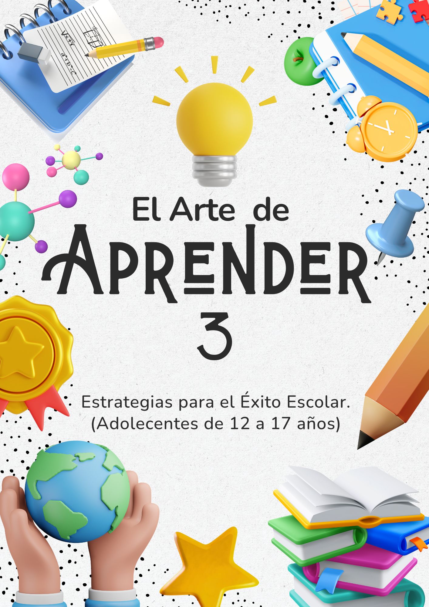 El Arte de Aprender 3 - Maria del Rocio Obaldia Castro | Hotmart