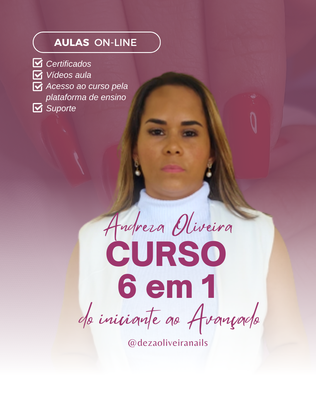 Instituto Deza Oliveira- 6 em 1 - Deza Oliveira Nails | Hotmart