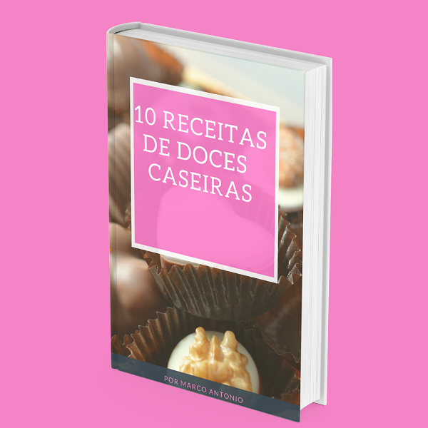 10 RECEITA DE DOCES CASEIRAS ( MAIS BONUS ) - Marco Antonio | Hotmart