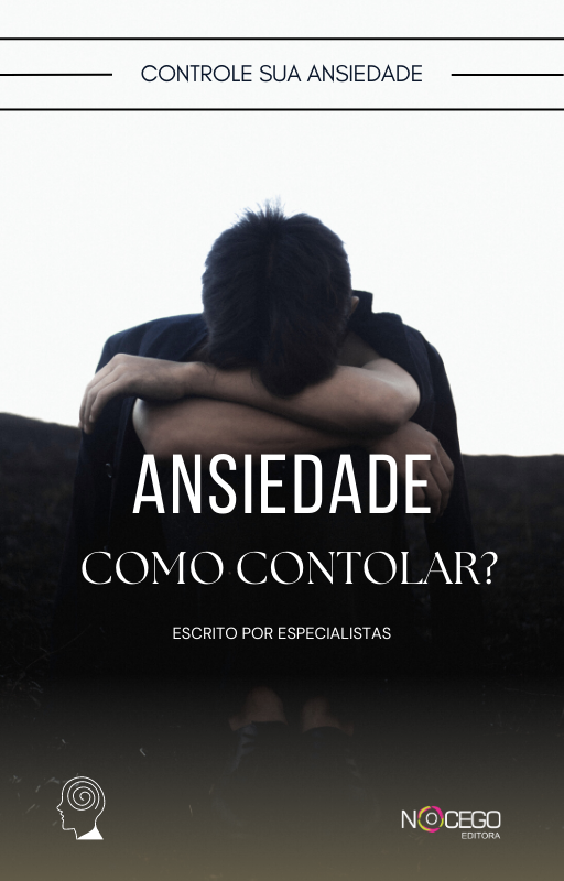 Ansiedade: como controlar?