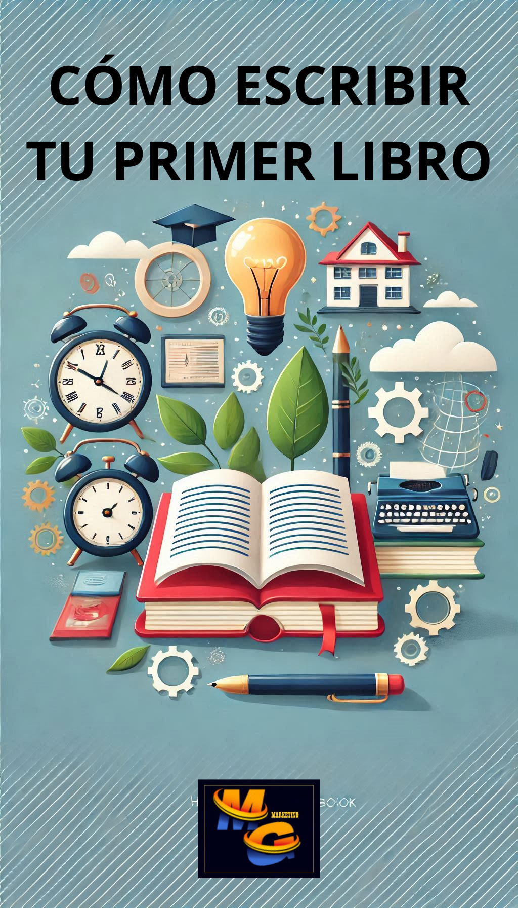 CÓMO ESCRIBIR TU PRIMER LIBRO - MARLENE GONZALEZ | Hotmart