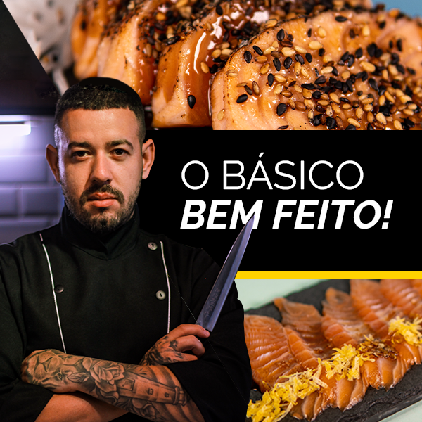 O básico bem feito