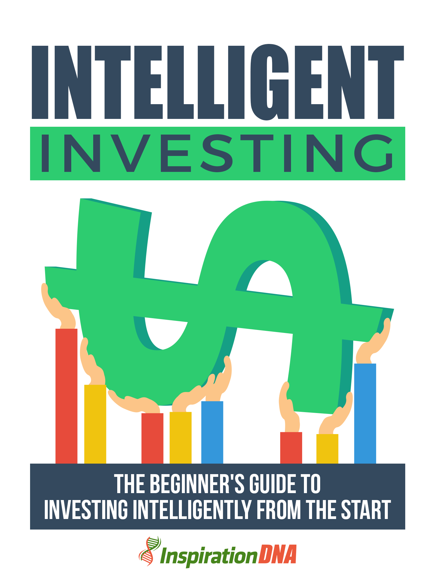 Intelligent Investing - Beginner's guide to investing (PDF Ebook)
