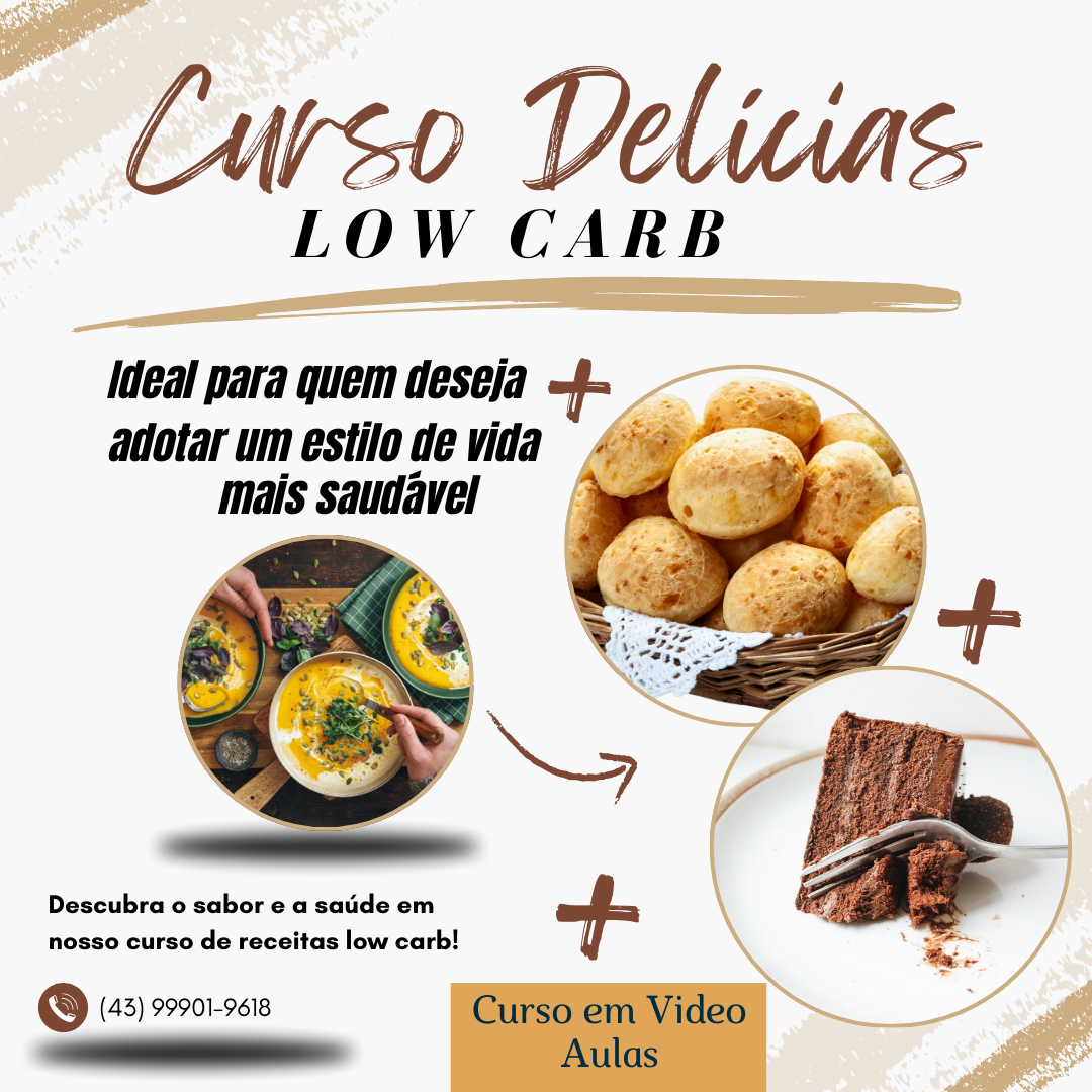 Curso Delícias Low Carb/Zero Glúten/Zero Lactose