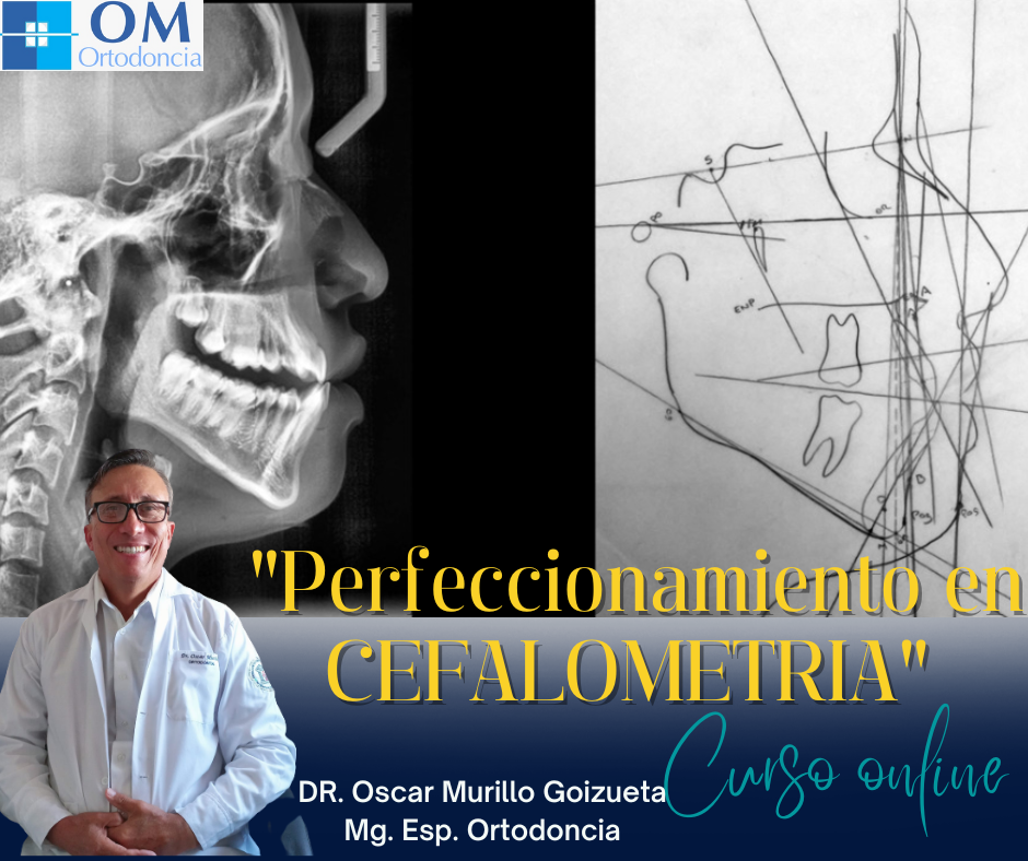 Curso-Taller Perfeccionamiento en Cefalometría Contemporánea - OM ...