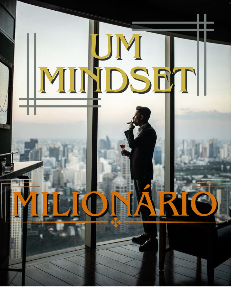 E-book Um Mindset Milionário - Sua melhor versão | Hotmart