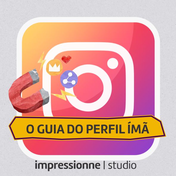 GUIA PERFIL ÍMÃ INSTAGRAM | Hotmart
