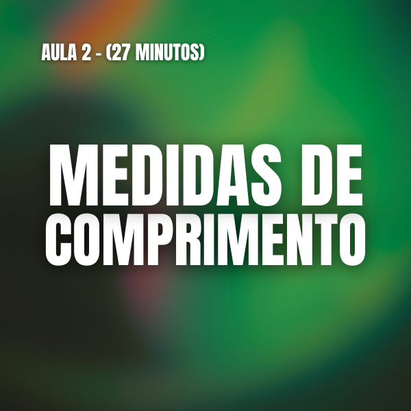 Medidas de comprimento - Aula #2 (27 minutos) - Professor Lacy | Ho...