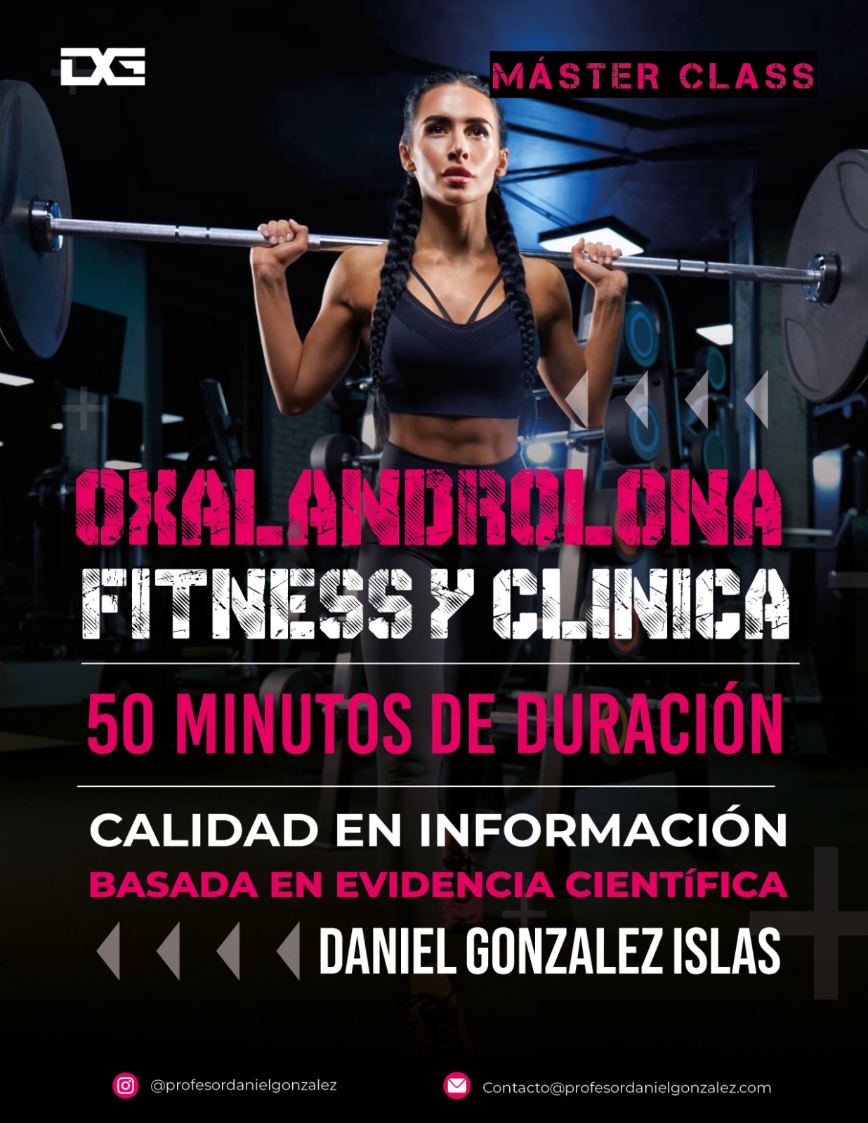 Oxandrolona: Desde lo Clinico al Fitness - Daniel González Islas