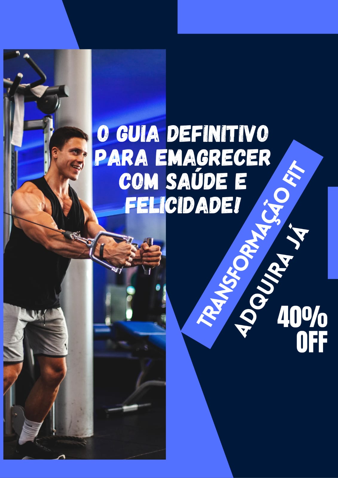 TRANSFORMAÇÃO FIT: O GUIA DEFINITIVO PARA EMAGRECER COM SAÙDE E FEL...