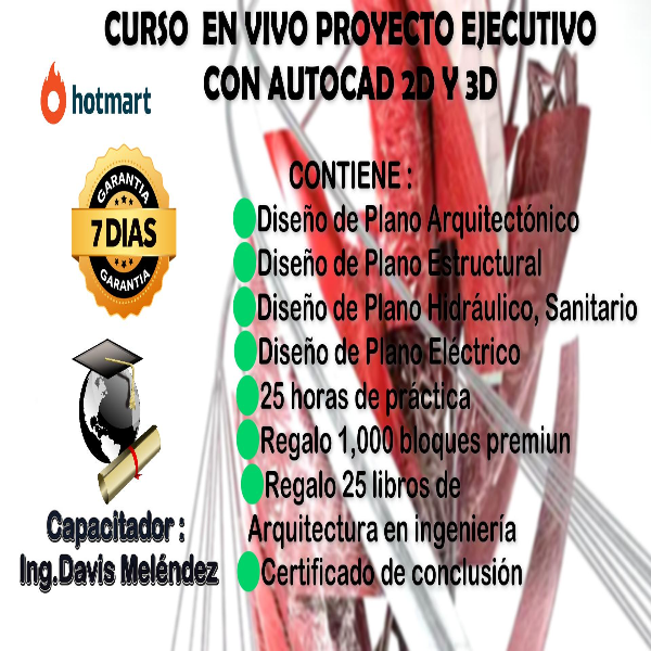 CURSO EN VIVO PROYECTO EJECUTIVO CON AUTOCAD 2D Y 3D