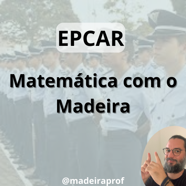 Matemática – EPCAR - Rodrigo Madeira Roldão | Hotmart