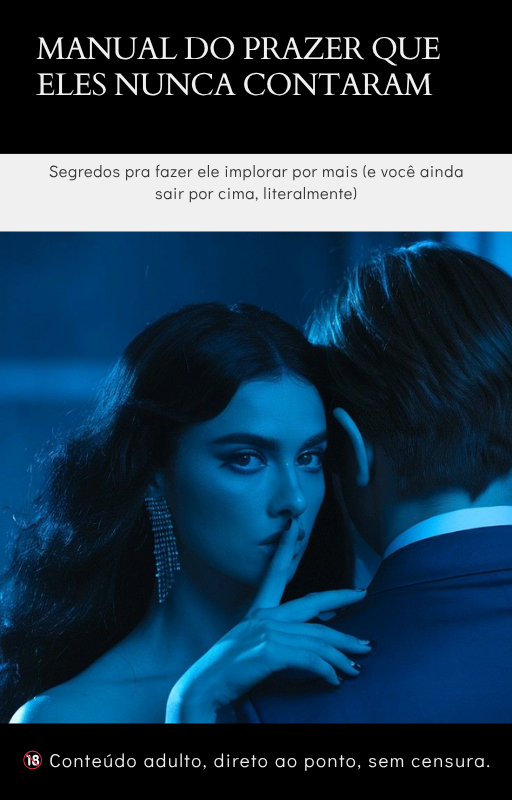 Manual do Prazer que Eles Nunca Contaram