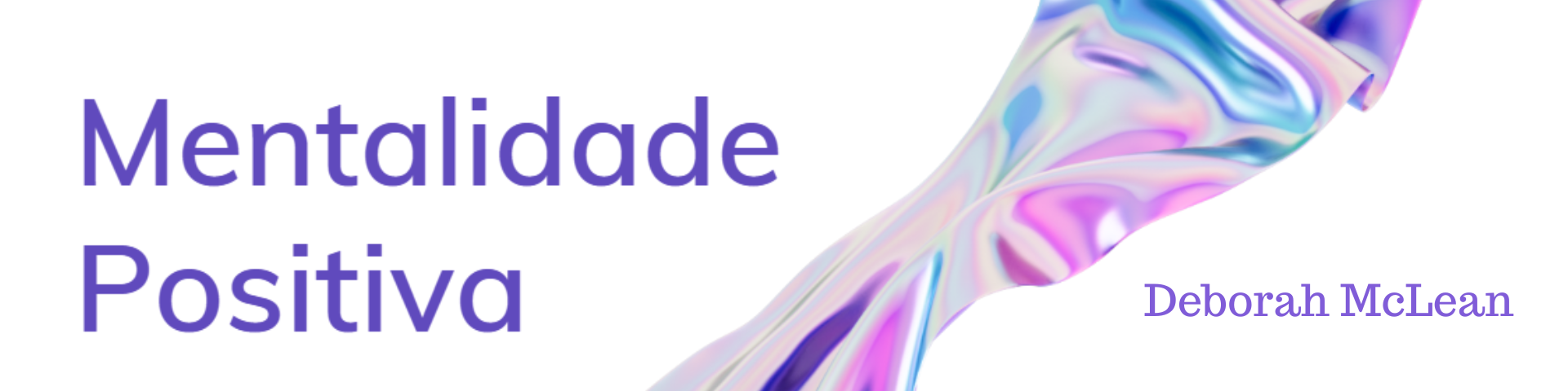 MENTALIDADE POSITIVA