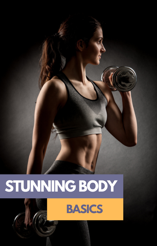 Stunning Body Basics