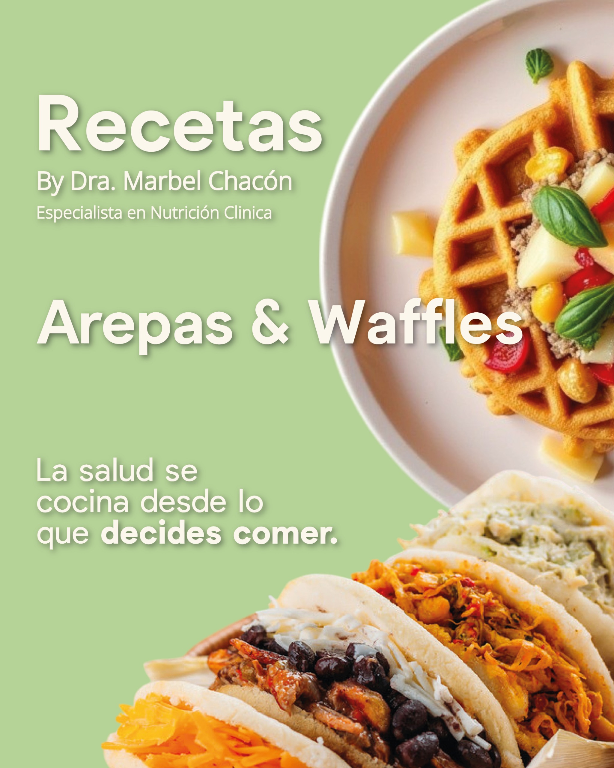 Arepas & Waffles - Sin cargo de conciencia