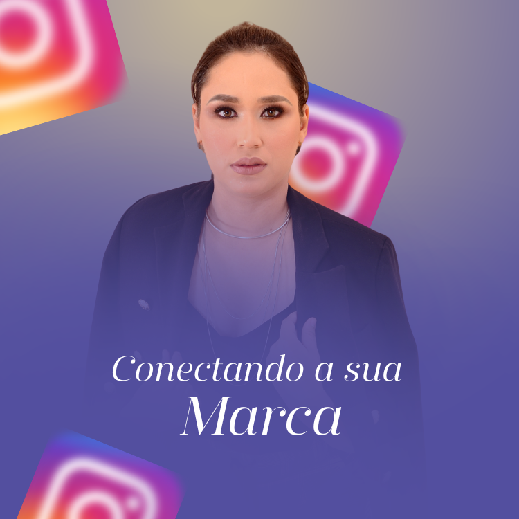 Conectando a sua marca