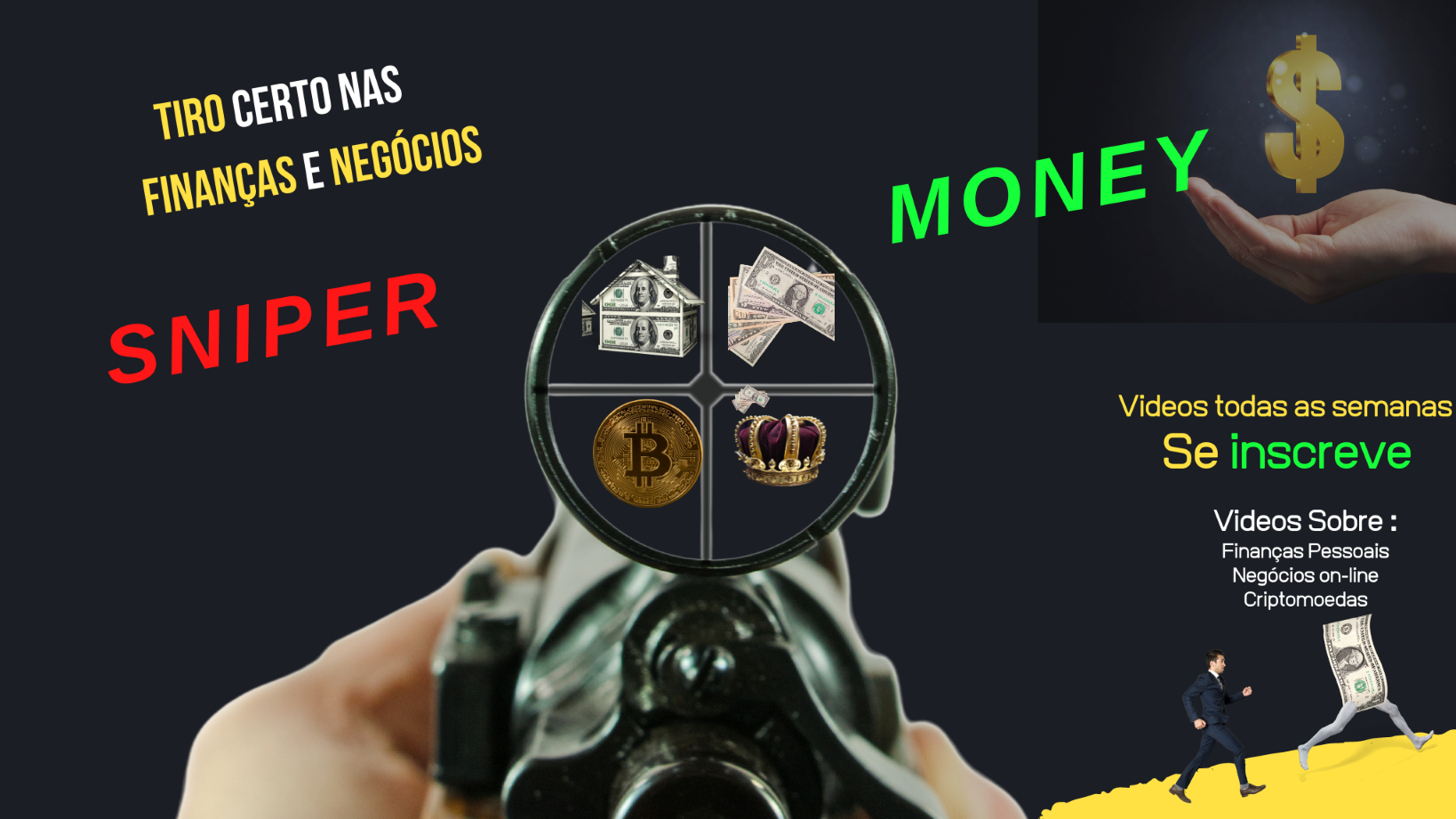 Sniper investidor - Seu tiro certo no dinheiro