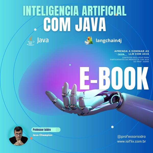 Imersão Inteligência Artificial com Java - Professor Isidro | Hotmart