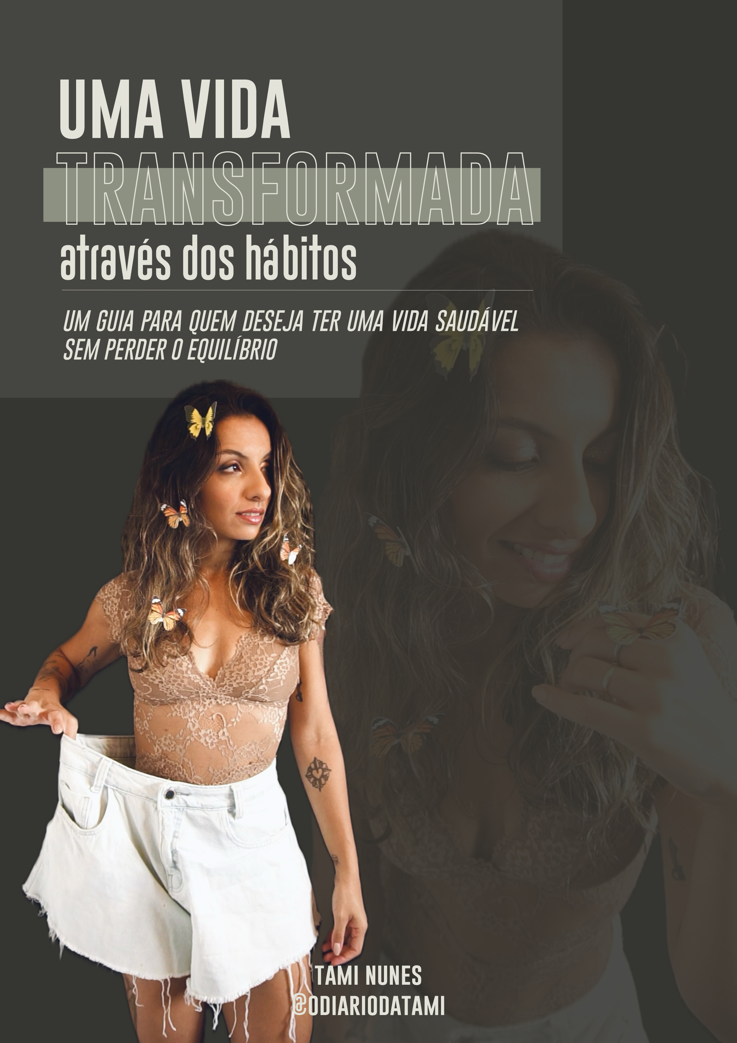 Uma vida transformada através dos hábitos | Um guia para quem deseja ter uma vida saudável sem ...