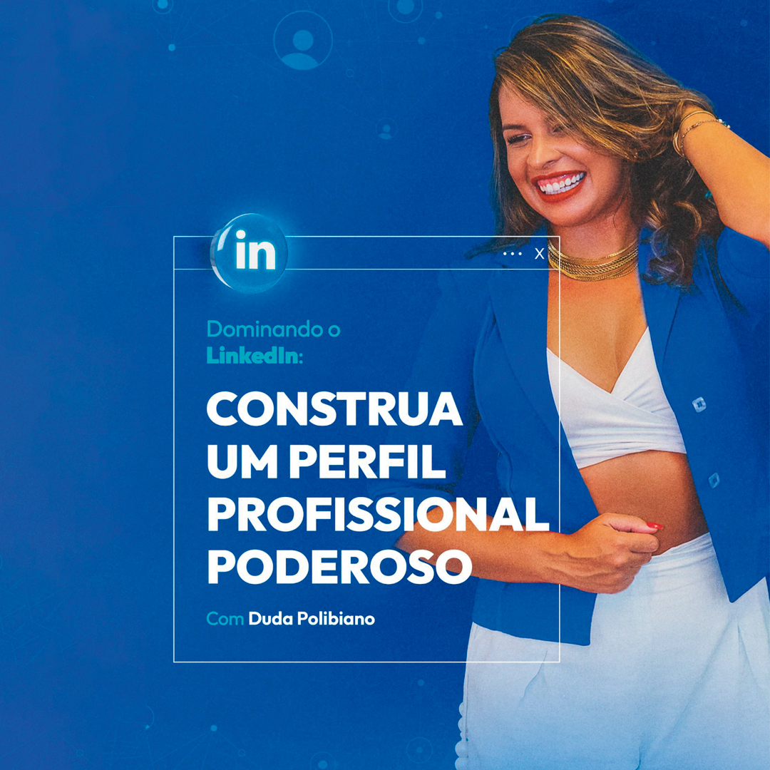 E-book Dominando o LinkedIn: Aprenda a contruir um perfil profissio...