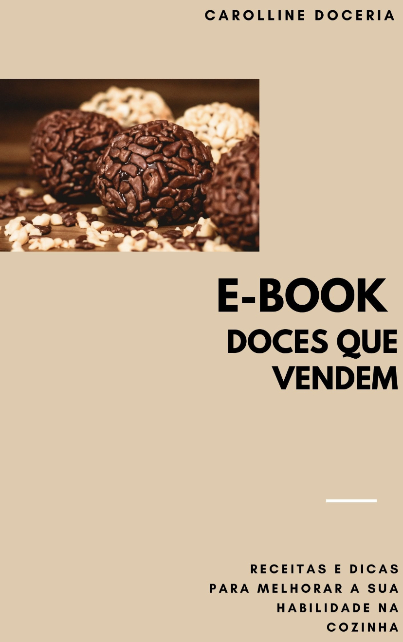 E-book Doces que Vendem - ana Caroline Vieira | Hotmart