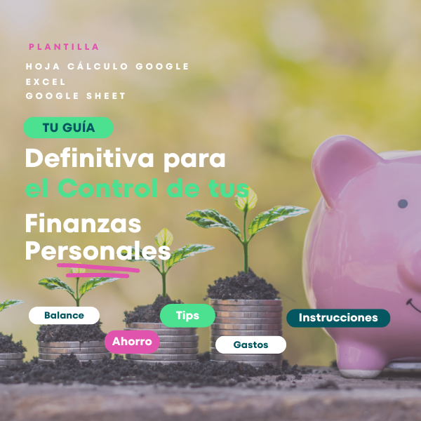 Tu Guía Definitiva para el Control de Finanzas Personales - Rocío L...