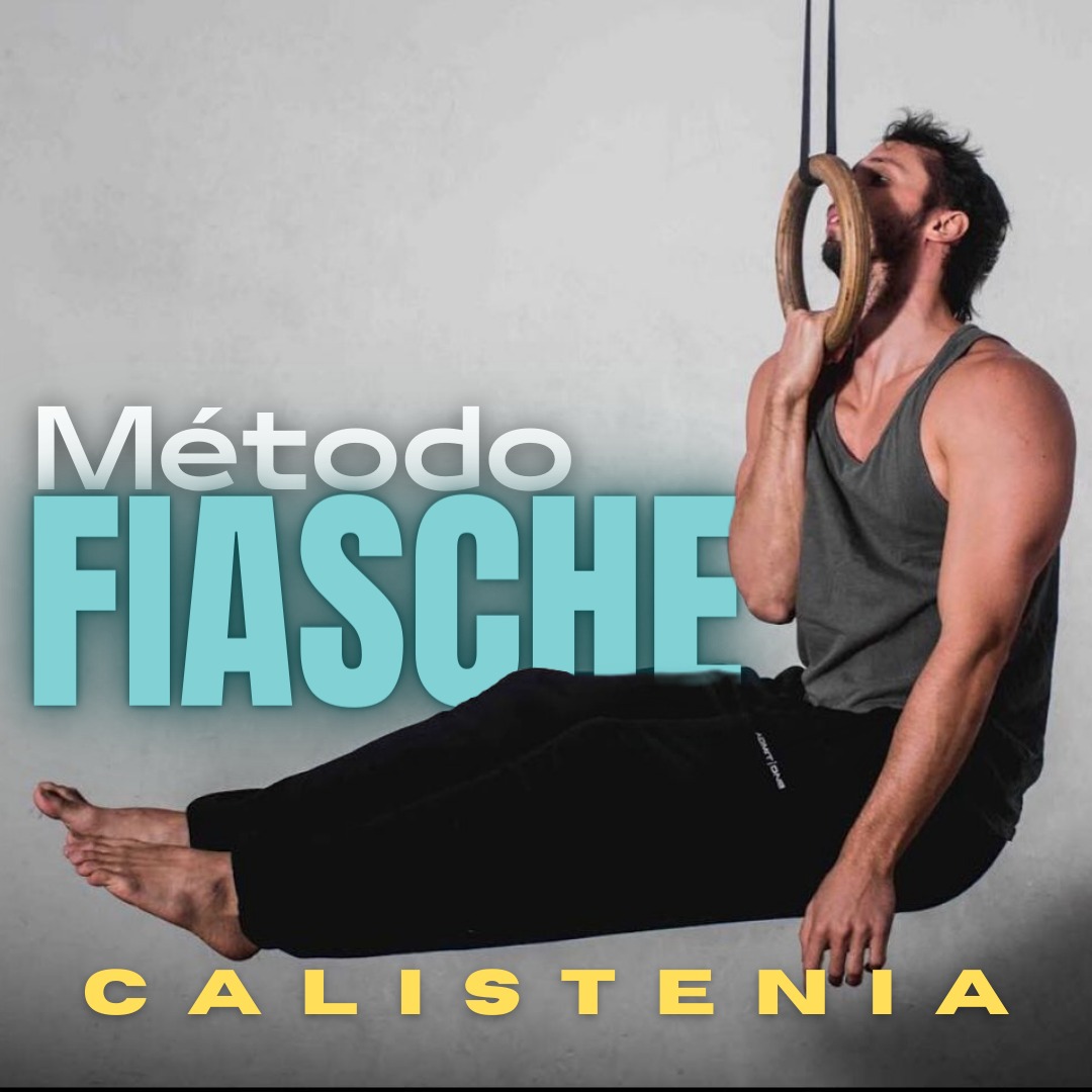 Metodo Fiasche - Calistenia