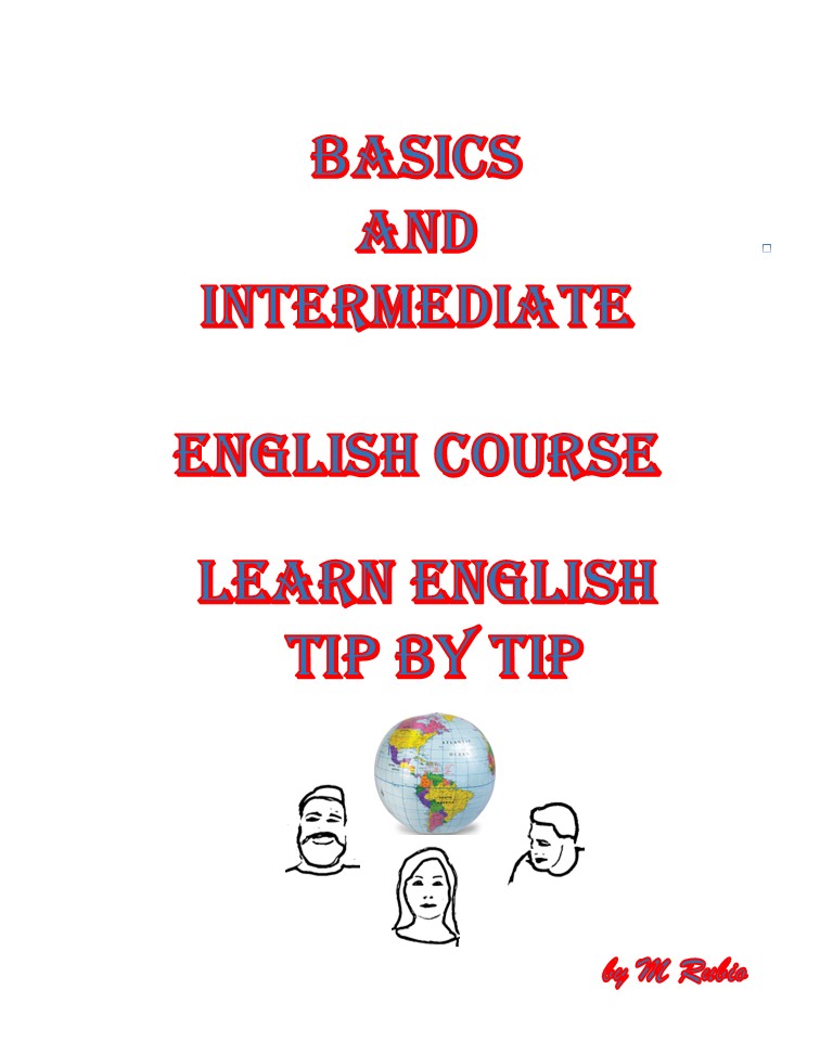 ONLINE BASICS AND INTERMEDIATE ENGLISH COURSE - TIP BY TIP METHOD