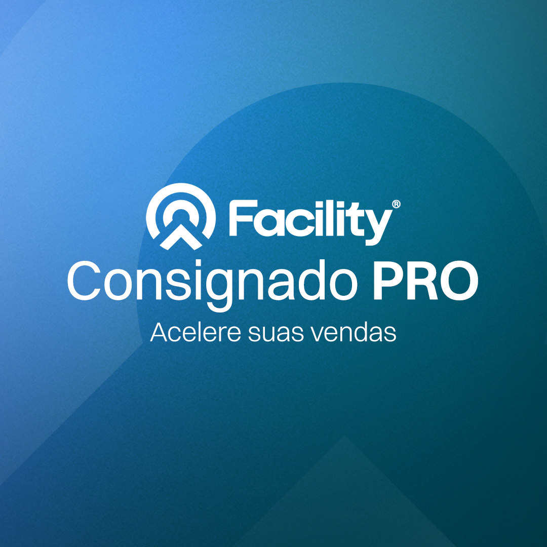 Facility Pro - Facility Consignado | Hotmart