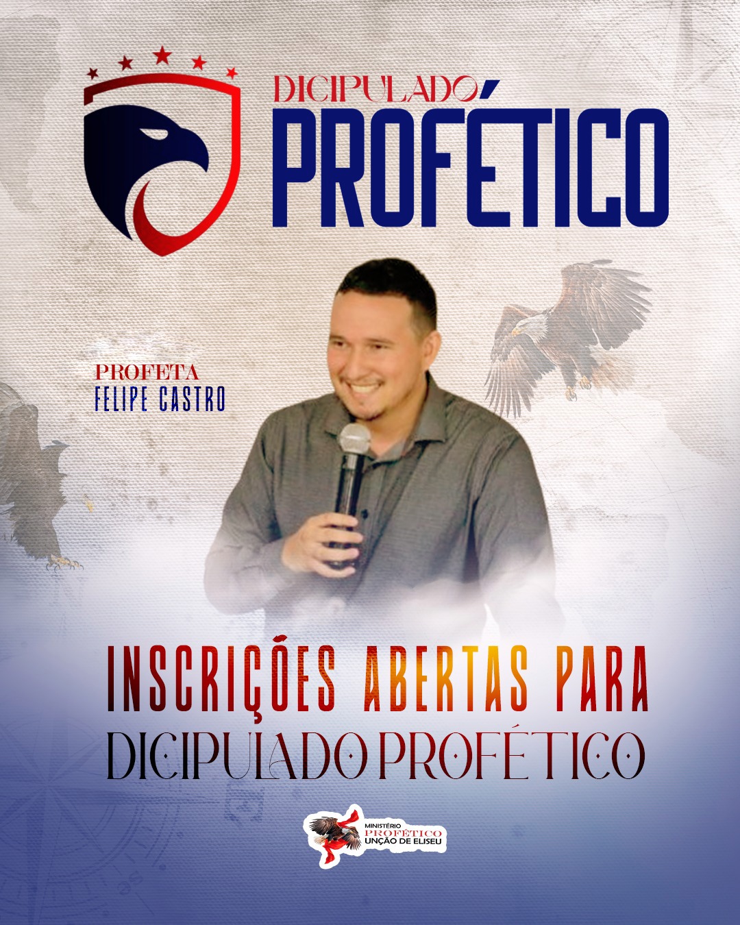 DISCÍPULADO PROFÉTICO + MENTORIA INDIVIDUAL - Profeta Felipe Castro...