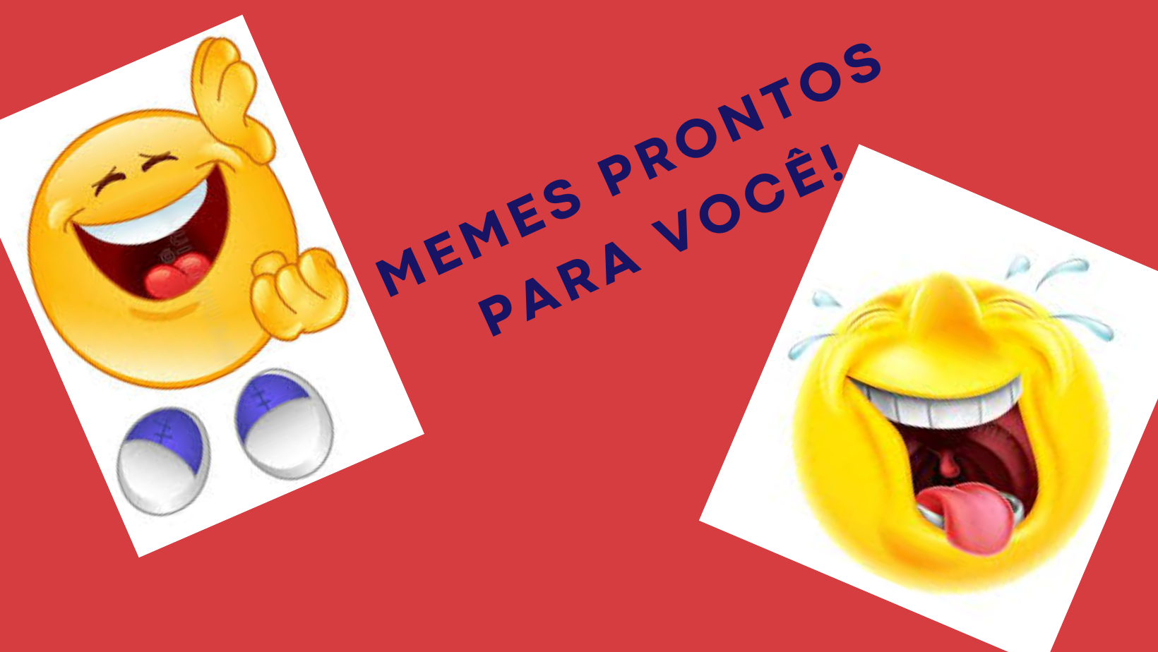 MEMES? RISADAS? TODOS PRONTOS PARA VOCÊ - Letícia Maria Morais Tole...