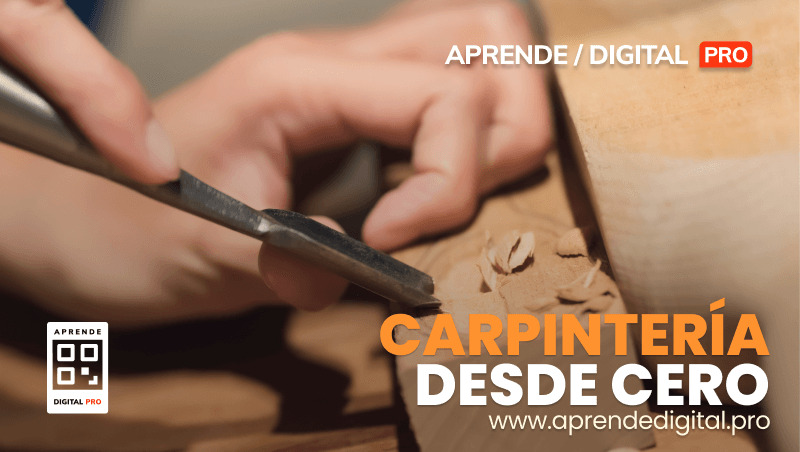 CARPINTERIA DESDE CERO
