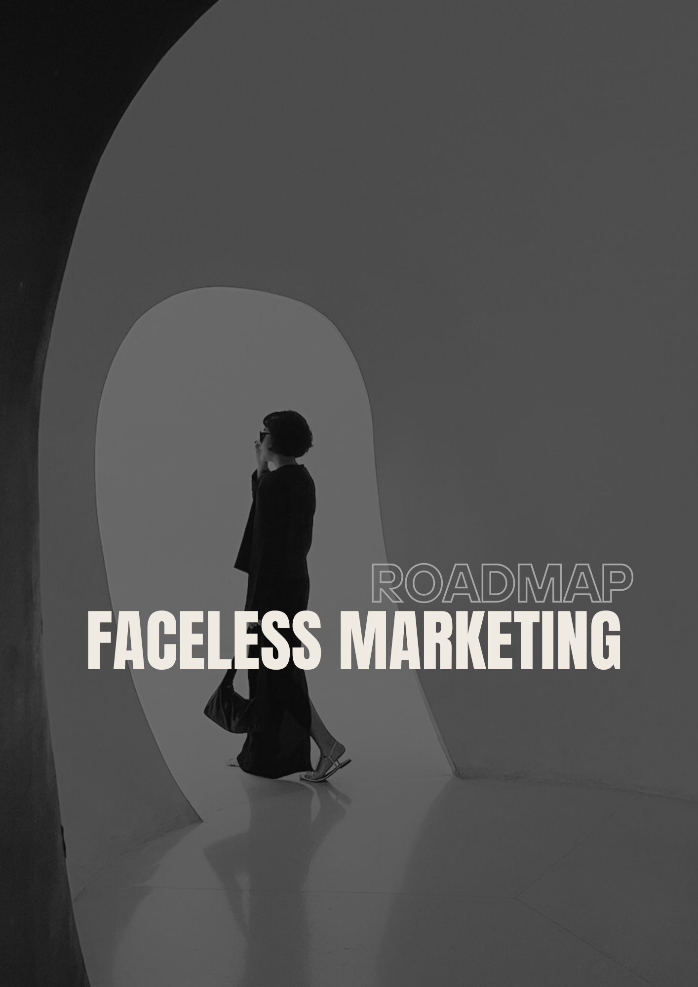 Faceless Marketing Roadmap