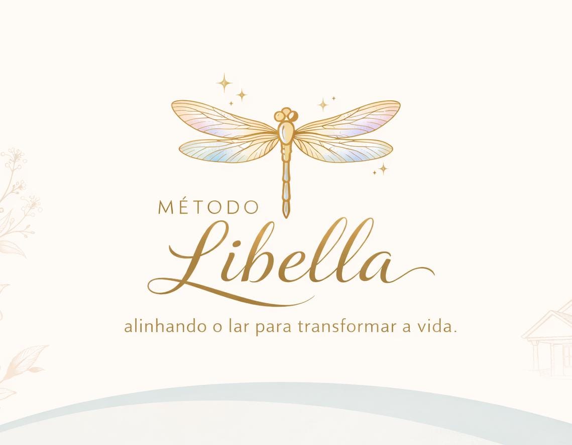 Método Libella: Transforme seu Lar e sua Vida | Hotmart