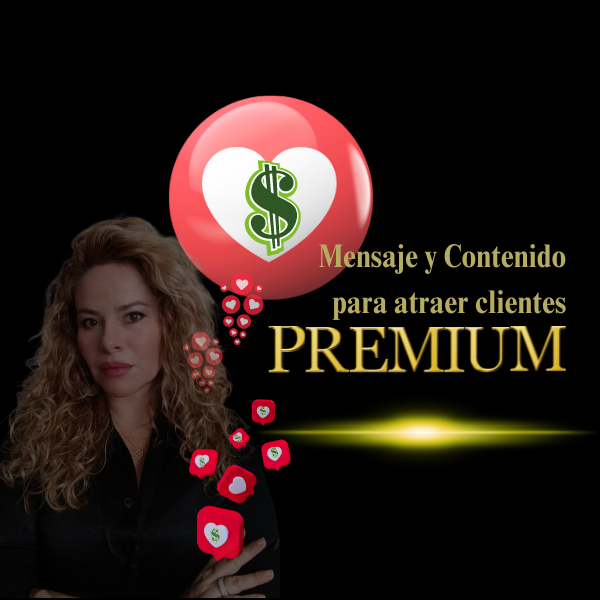 Mensaje y contenido para atraer clientes PREMIUM - Pilar Gutiérrez ...