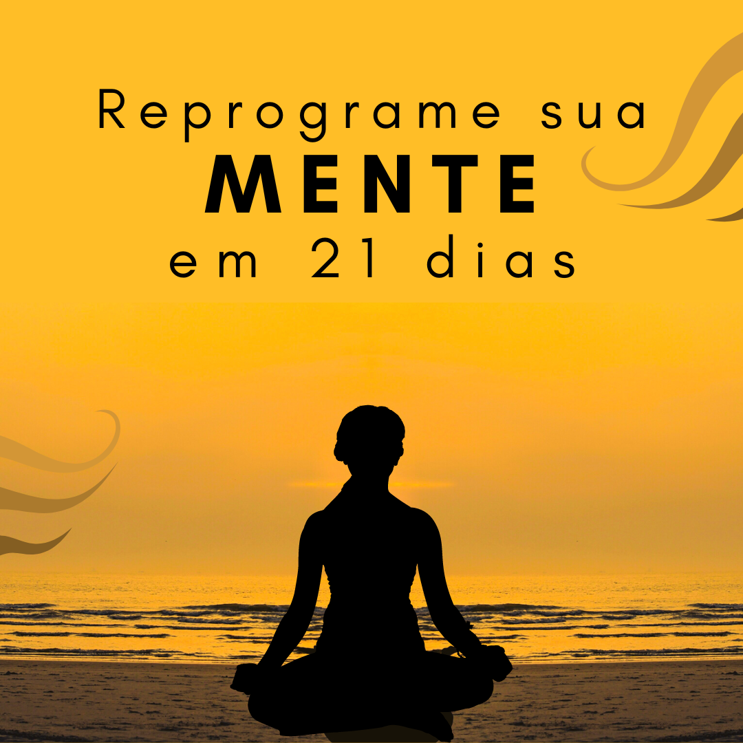 Reprogramando sua Mente em 21 Dias - Álvaro Aquino | Hotmart