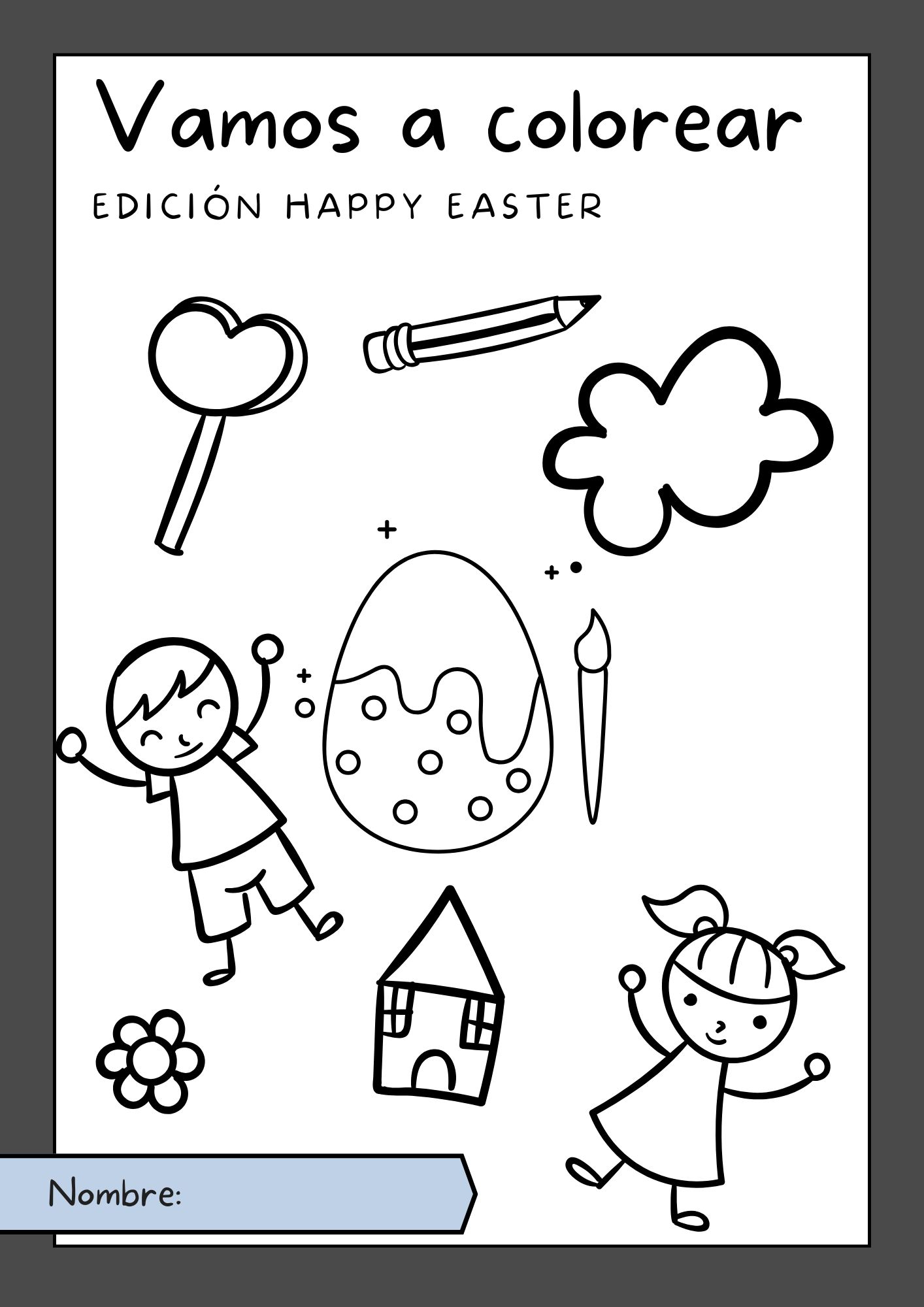 Vamos a Colorear: Edicion Happy Easter - Karla Tracy Cabanillas Qu...