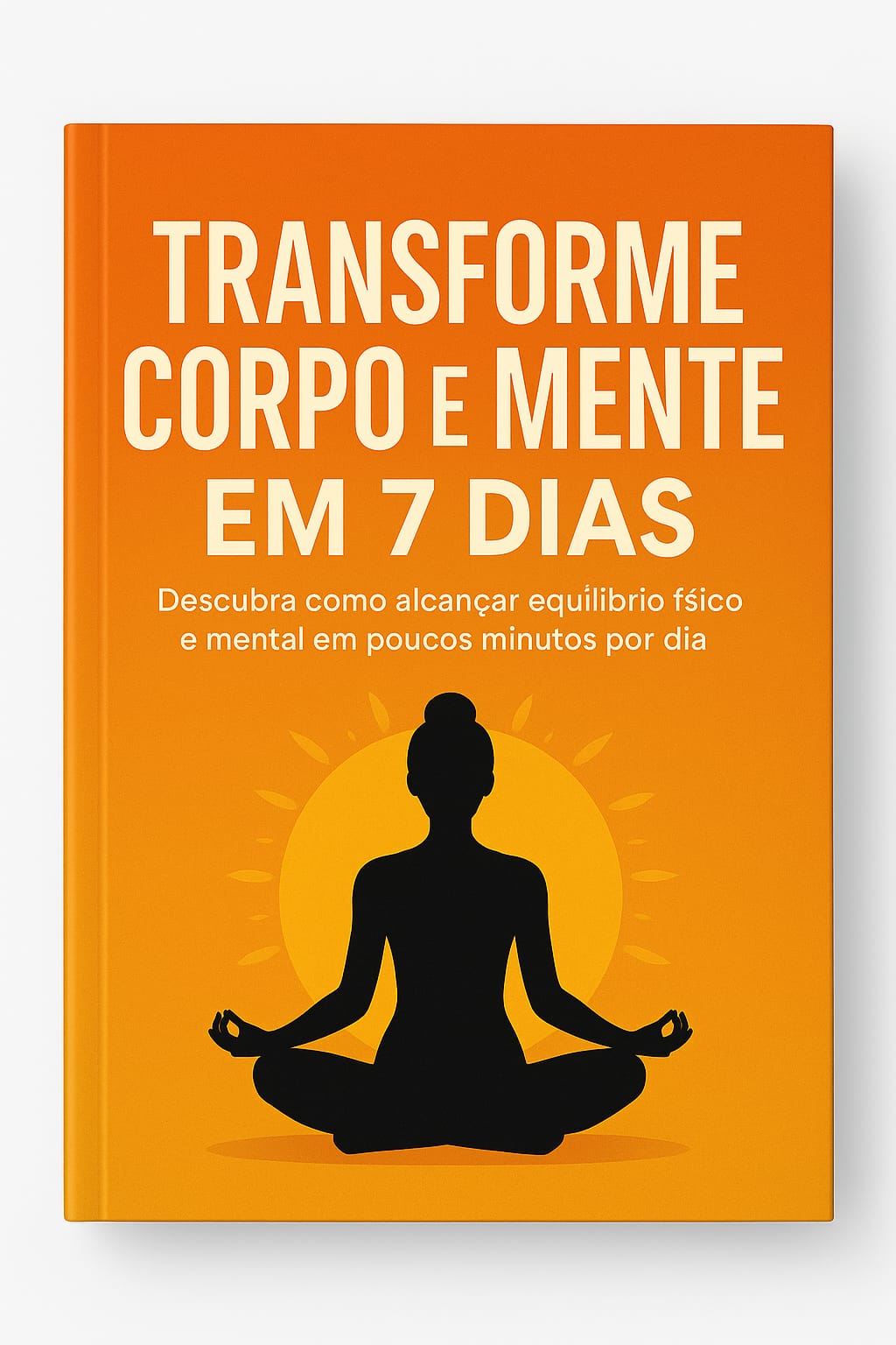 O Segredo do Corpo e da Mente | Hotmart