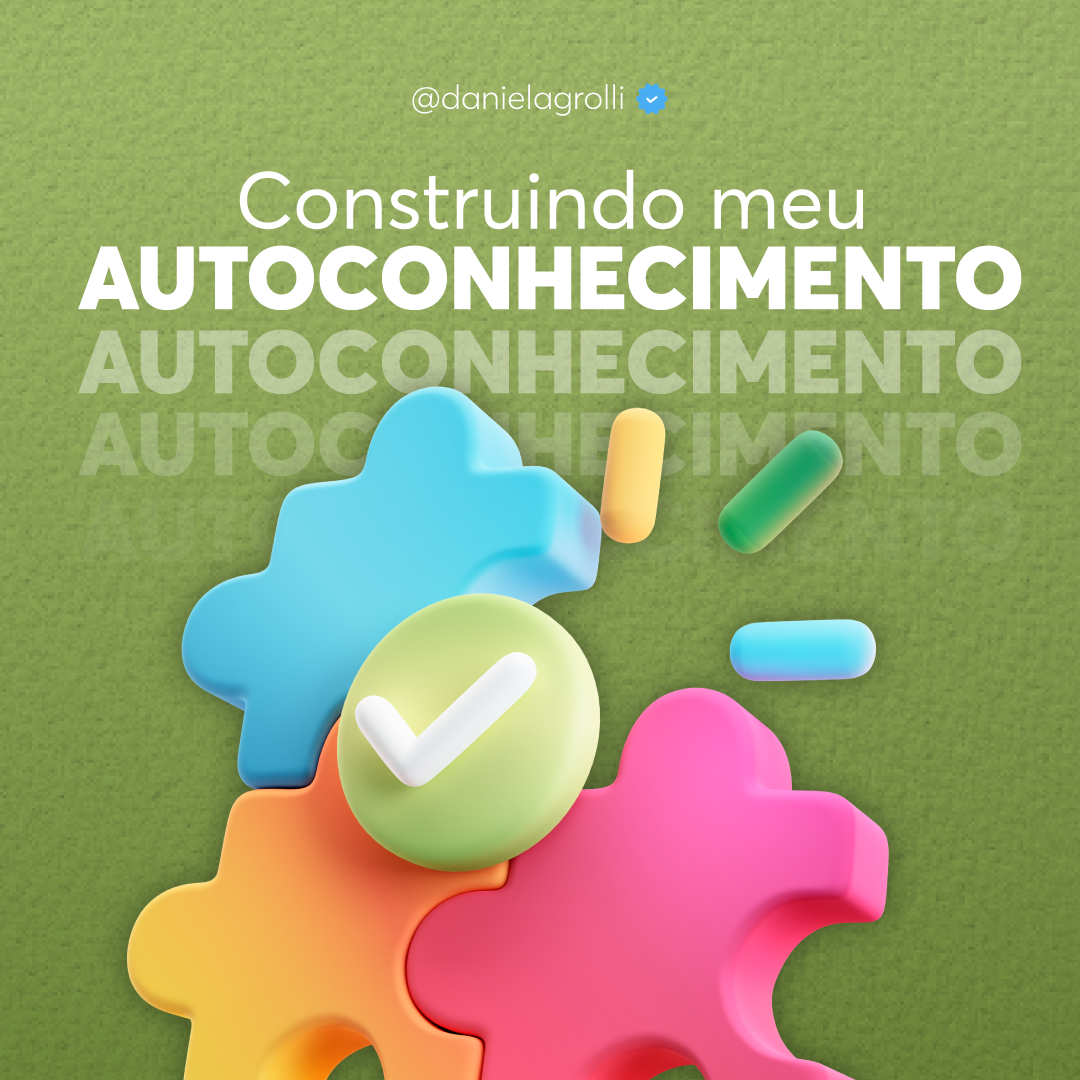 Construindo meu Autoconhecimento - Daniela Grolli | Hotmart