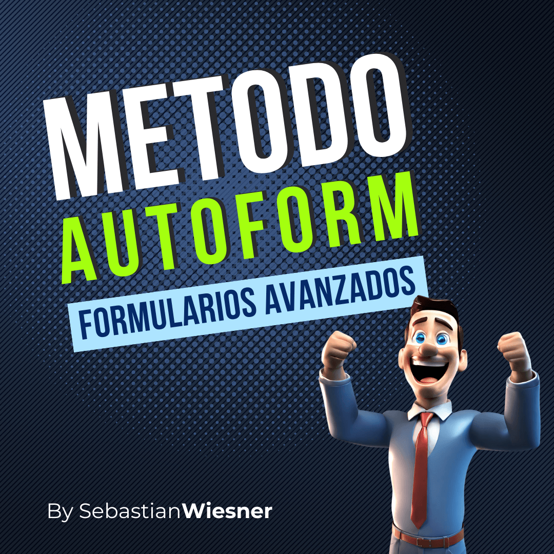 Método AUTOFORM "Formularios de Google Avanzados"